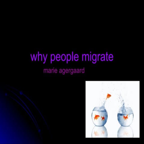 Why People Migrate | PPT