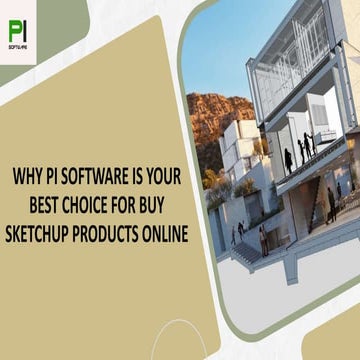 Buy SketchUp Software – Best 3D Design & Modeling Tool | PPTX