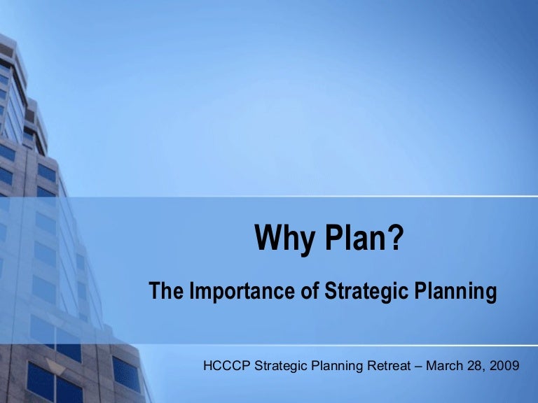 Why Plan