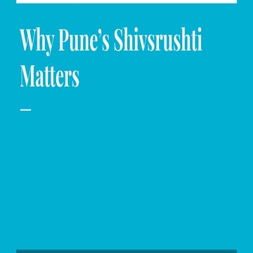 Why Pune’s Shivsrushti Matters | PDF