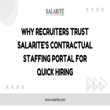 Why Recruiters Trust Salarite’s Contractual Staffing Portal for Quick Hiring.pdf