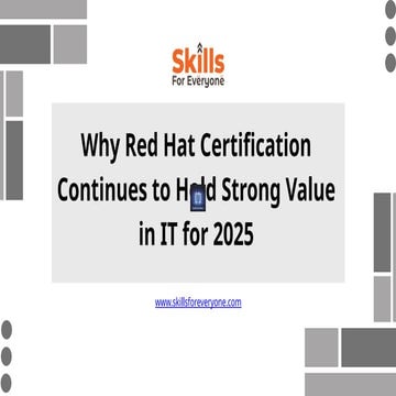 Why Red Hat Certification Continues to Hold Strong Value in IT for 2025 ...