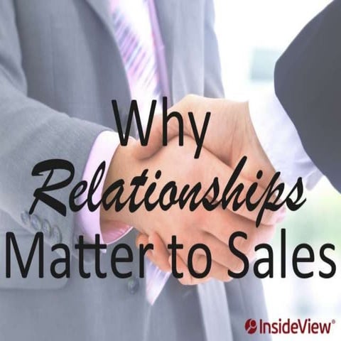 Why relationships matter to sales | PPTX