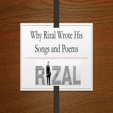 Why rizal wrote his songs and poems | PPTX
