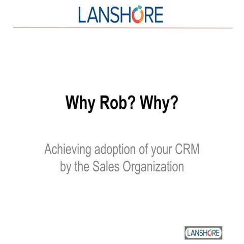 CRM Adoption Success Scorecard_Presentation.pptx