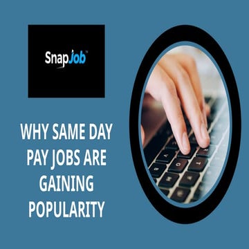 An Introduction to Same Day Pay Job Apps.pptx
