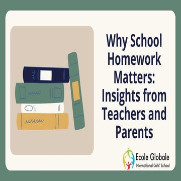 Why School Homework Matters Insights from Teachers and Parents.pdf