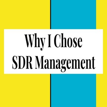 Sam Nelson's Why SDR Management Livestream | PDF