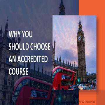 Why Should Choose an Accredited Course | PPT