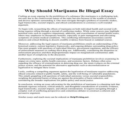 Why Should Marijuana Be Illegal Essay. Cannabis in the UK: Your views ...