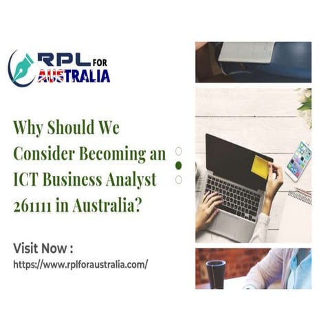 Why Should We Consider Becoming an ICT Business Analyst 261111 in ...