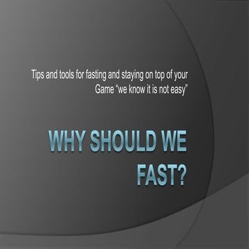Why Should We Fast | PPTX