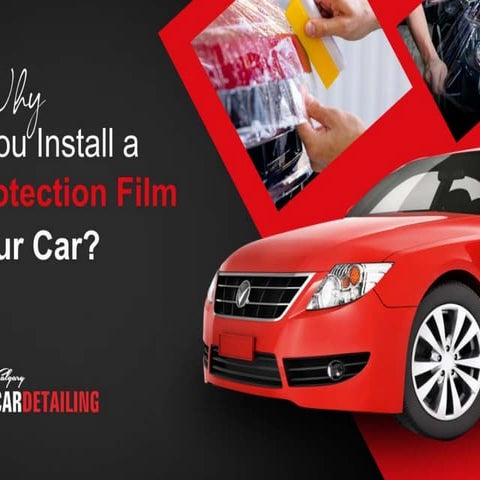 Why Should You Install a 3M Paint Protection Film.pptx | Automotive ...