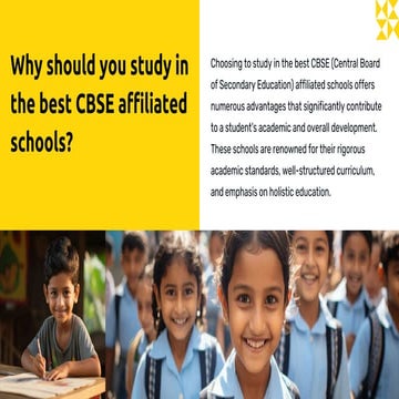 Why should you study in the best CBSE affiliated schools | PPT