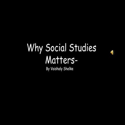 The Importance Of Social Studies In Education | PDF