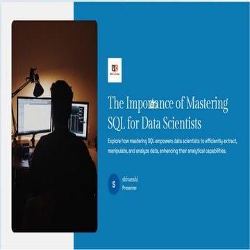 Why SQL is Essential for Data Scientists to Master.pptx
