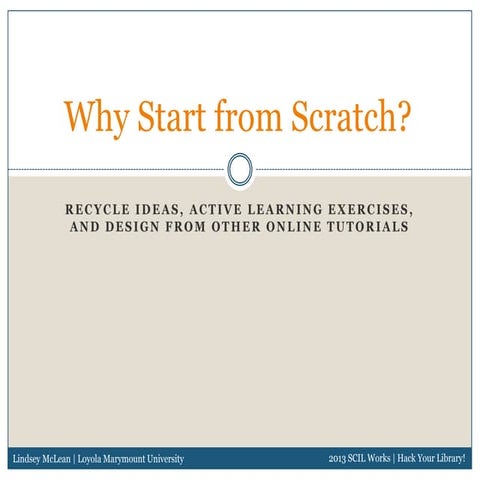 Why start from scratch presentation | PPT