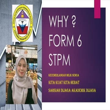WHY STUDENTS SHOULD CHOOSE STPM AFTER FINISH SCHOOL | PPTX