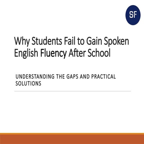 Why Students Fail Spoken English Fluency.pptx