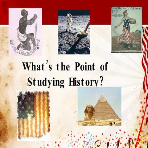 Why Study History | PPT
