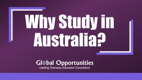 Advantages of Studying in Australia | PPTX