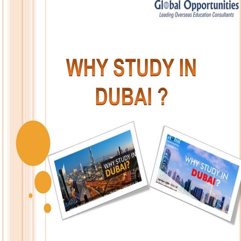 Why Study in Dubai ? | PPTX