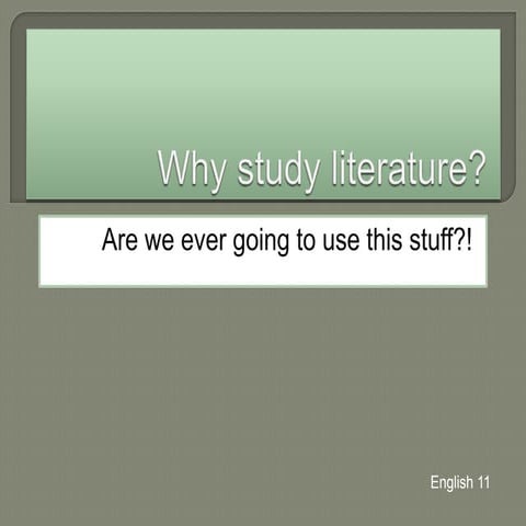 Why Study Literature | PPTX