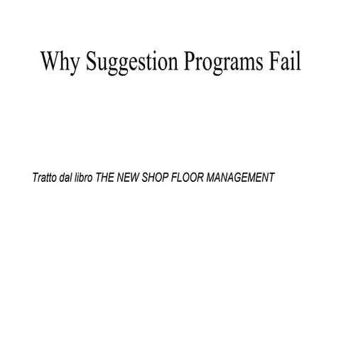 Why suggestion programs fail | PPT