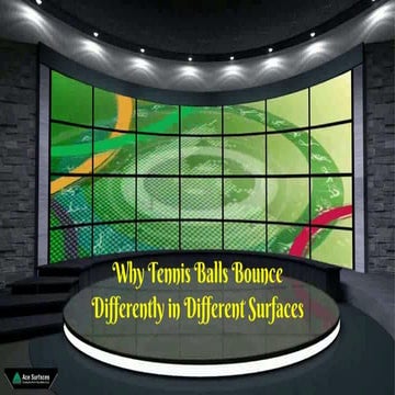 Why Tennis Balls Bounce Differently In Different Surfaces | PDF ...