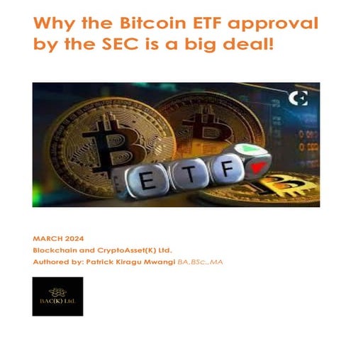 Why the Bitcoin ETF approval is a big deal.pdf