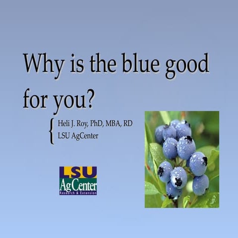 Why the blue is good for you | PPT