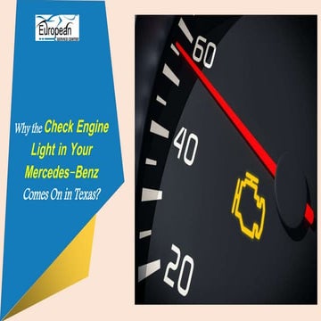 Why the Check Engine Light in your Mercedes Benz Comes on in Texas | PPT