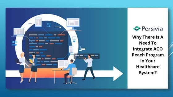 Brief Insights Into ACO Reach Program.pptx