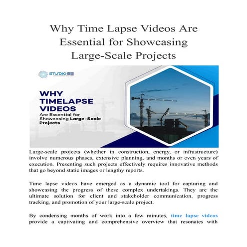 Why Time Lapse Videos Are Essential for Showcasing Large-Scale Projects.pdf