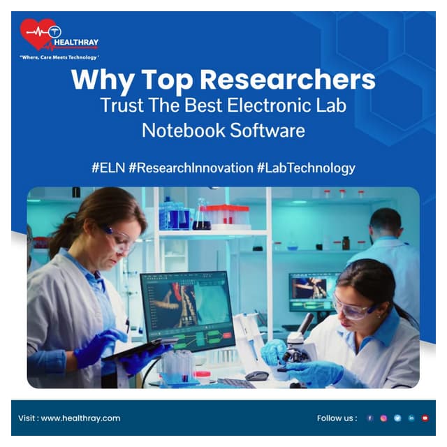 Why Top Researchers Trust the Best Electronic Lab Notebook Software.pdf