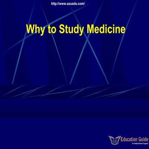 Why to study medicine | PPT