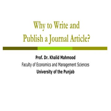 Why to write and publish a journal article | PPTX