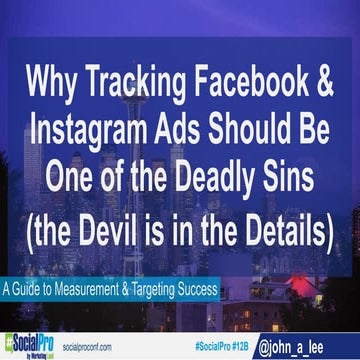 Why Tracking Facebook & Instagram Ads Should Be One of the Deadly Sins ...