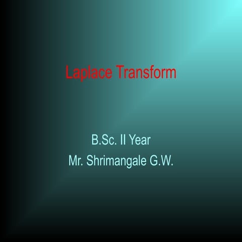 control Why use Laplace Transforms lecture | PPT