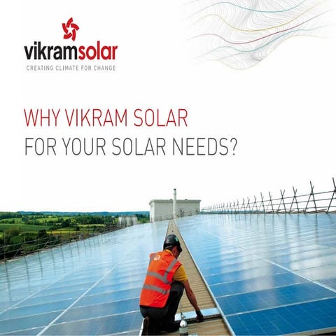 WHY VIKRAM SOLAR FOR YOUR SOLAR ENERGY NEEDS? | PDF
