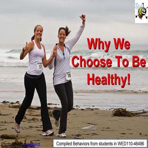 Why We Choose Healthy Behaviors | PPT