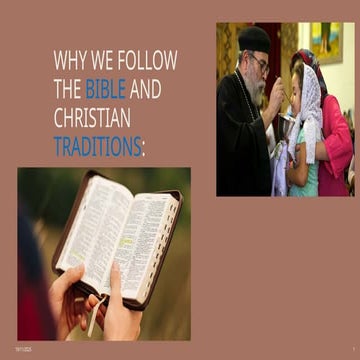 Why We Follow the Bible and Christian Traditions.pptx