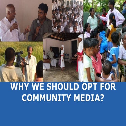 Why we should opt for community media | PPT