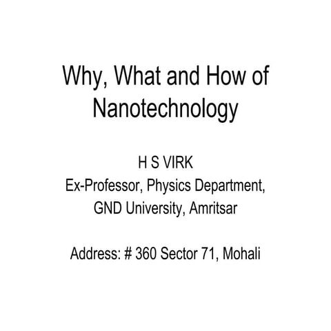 Why, what and how of nanotechnology | PPT | Biological Sciences | Science