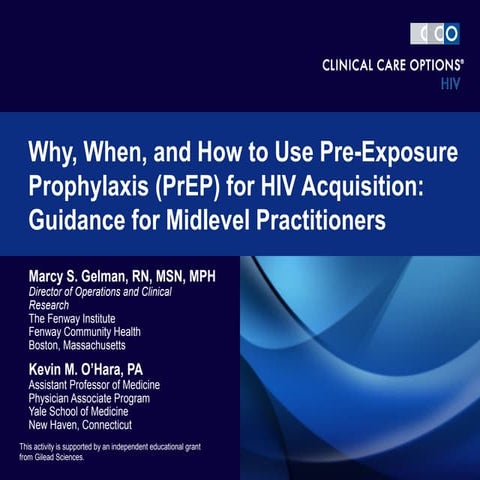 When, and How to Use Pre Exposure Prophylaxis for HIV Acquisition. 2014 ...
