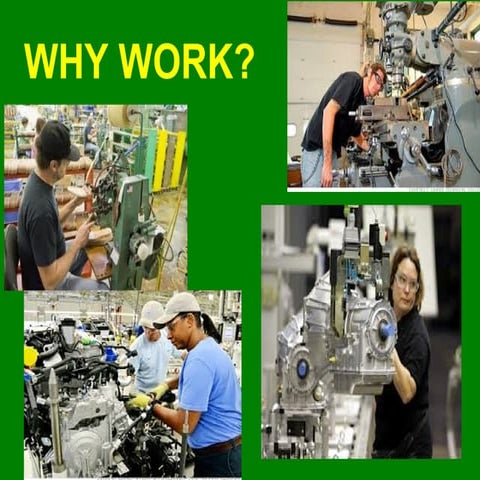 Why work | PPT
