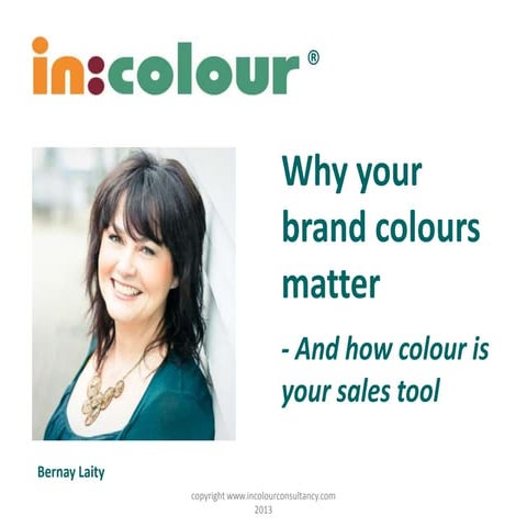 Why your brand colours matter - and how colour is your sales tool | PPTX