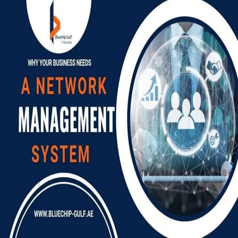 Why Your Business Needs a Network Management System.pptx