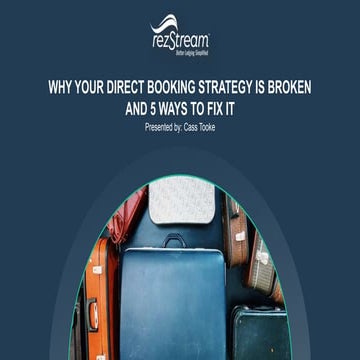 Why Your Direct Booking Strategy is Broken and 5 Ways to Fix It-Lyles1 ...