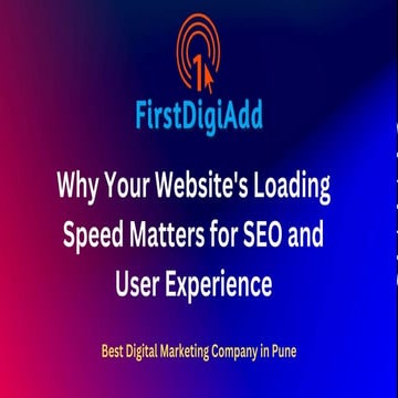 Why your website's Loading Speed Matters for SEO and User Experience.pptx